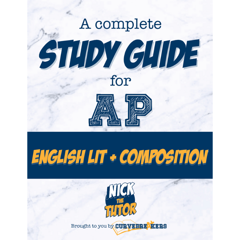 AP English Literature & Composition Study Guide – Curvebreakers