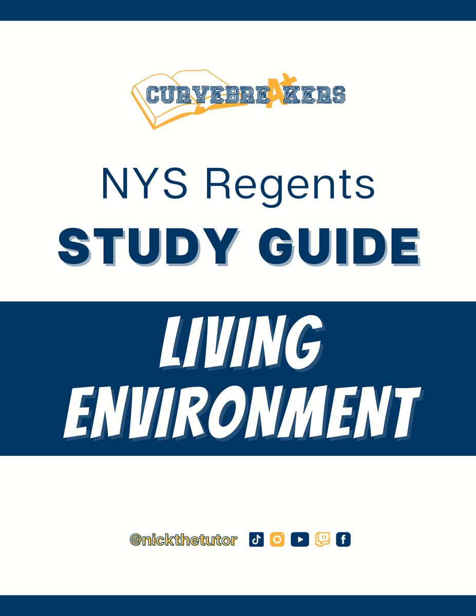 Living Environment Regents Study Guide – Curvebreakers