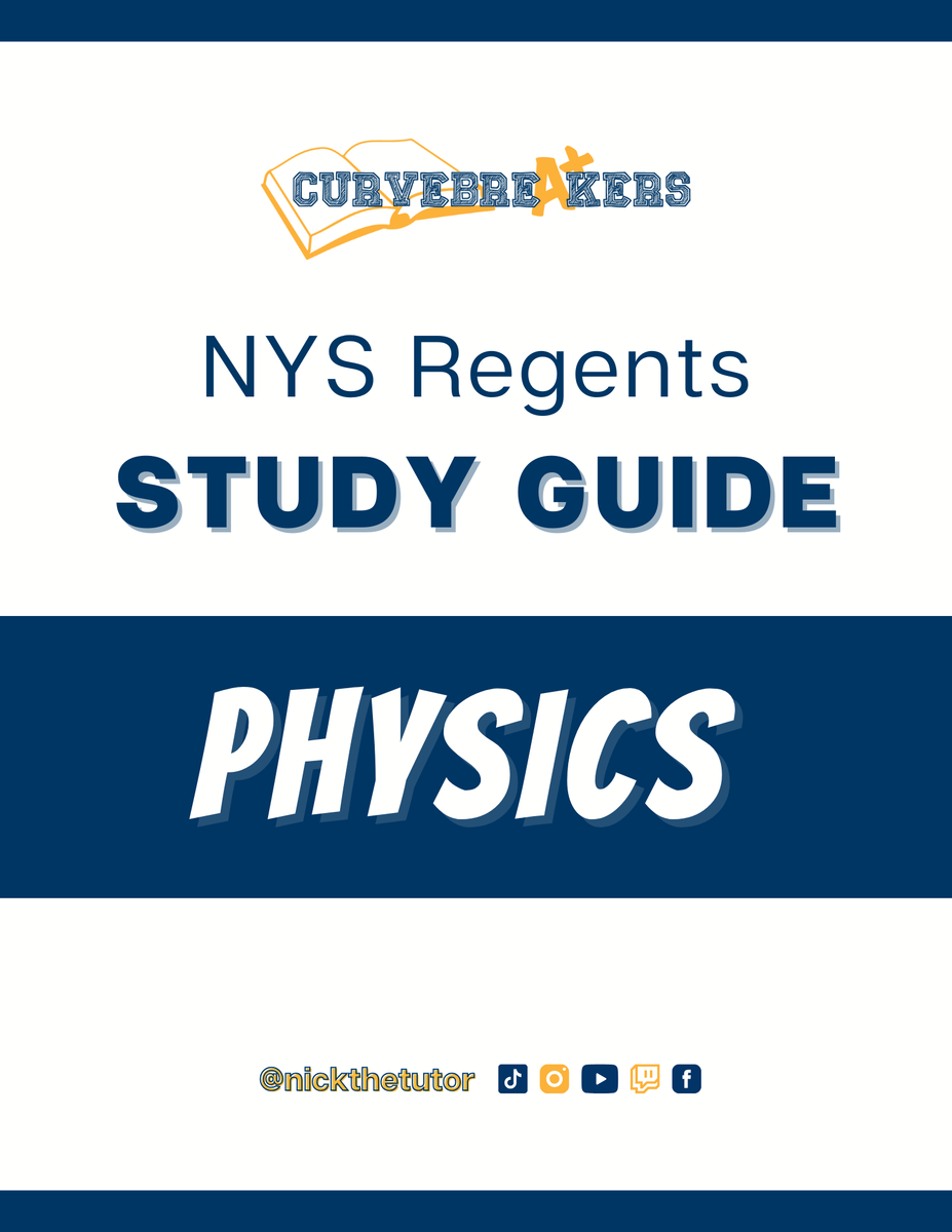 Physics Regents Study Guide – Curvebreakers