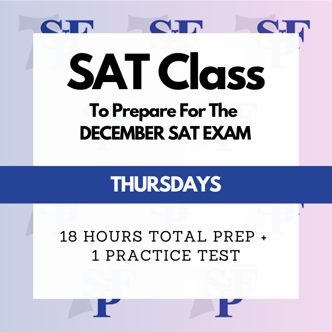 SFP SAT Class for the December 2023 Exam (Thursdays) – Curvebreakers